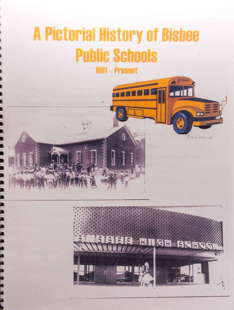 Pictorial History of Bisbee Public Schools, A - Bisbee Mining ...